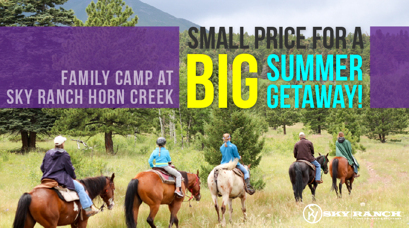 Family Camp at Sky Ranch Horn Creek - Don't Miss Out! | Sky Ranch ...